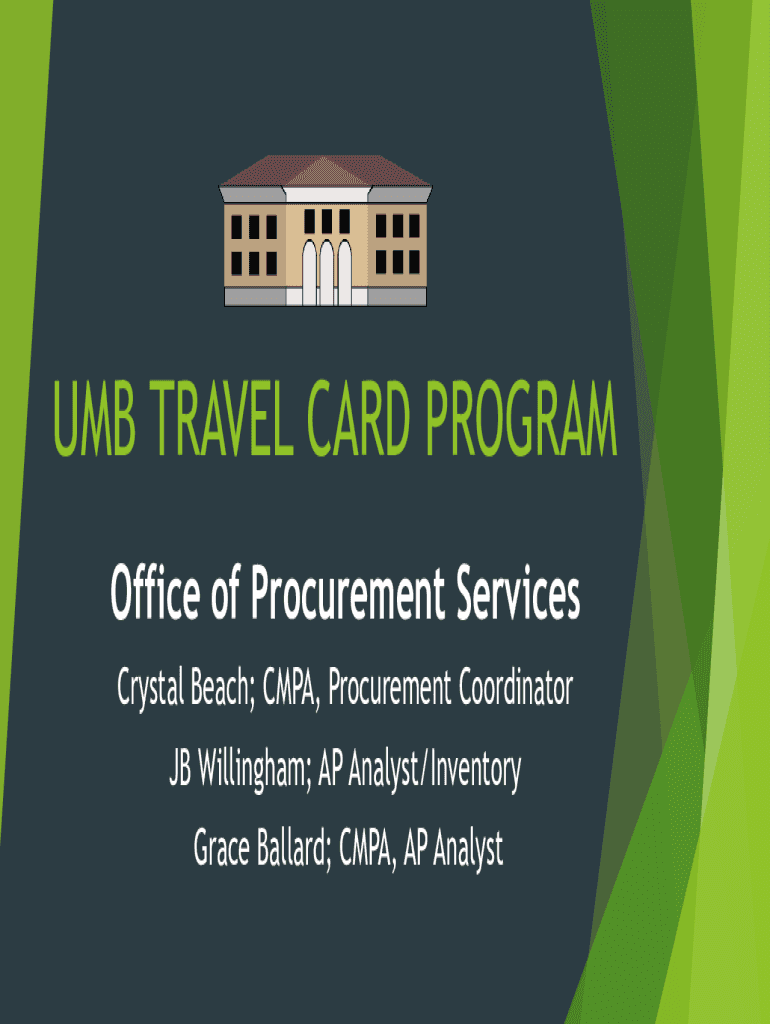 Fillable Online UMB Travel Card Program - Delta State University Fax Email Print - pdfFiller