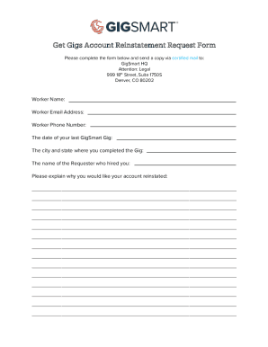 Fillable Online Get Gigs Account Reinstatement Request Form - GigSmart ...