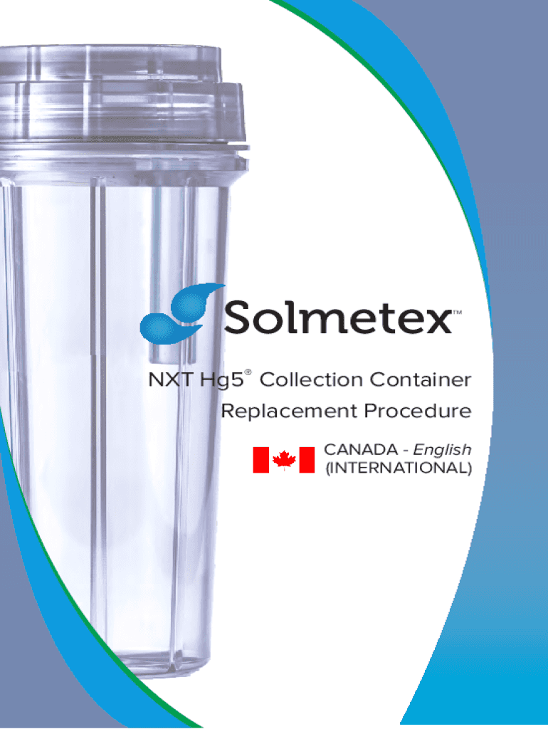 Fillable Online NXT Hg5 Collection Container Replacement Procedure Fax ...