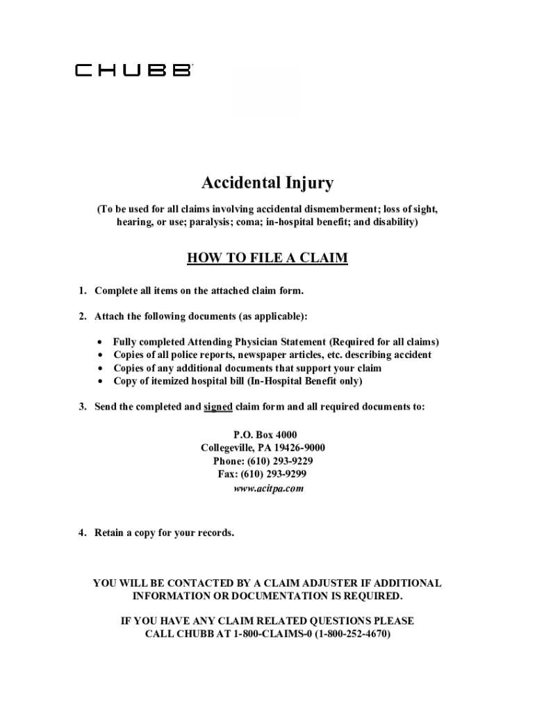 Fillable Online CHUBB Accidental Injury Claim Form Fax Email Print ...