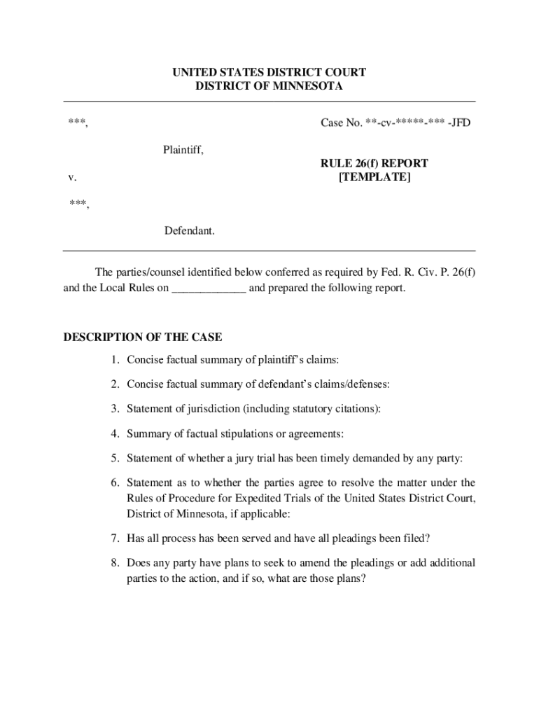 Fillable Online RULE 26(f) REPORT TEMPLATE - District of Minnesota Fax ...