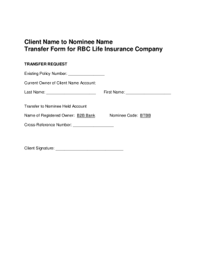 Fillable Online Client Name to Nominee Name Transfer Form for RBC Life ...