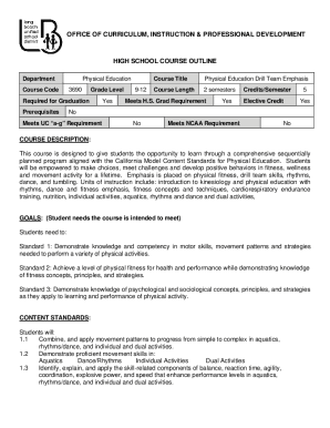 Fillable Online COURSE OUTLINE Physical Education Drill Team Emphasis 6-08 Fax Email Print ...