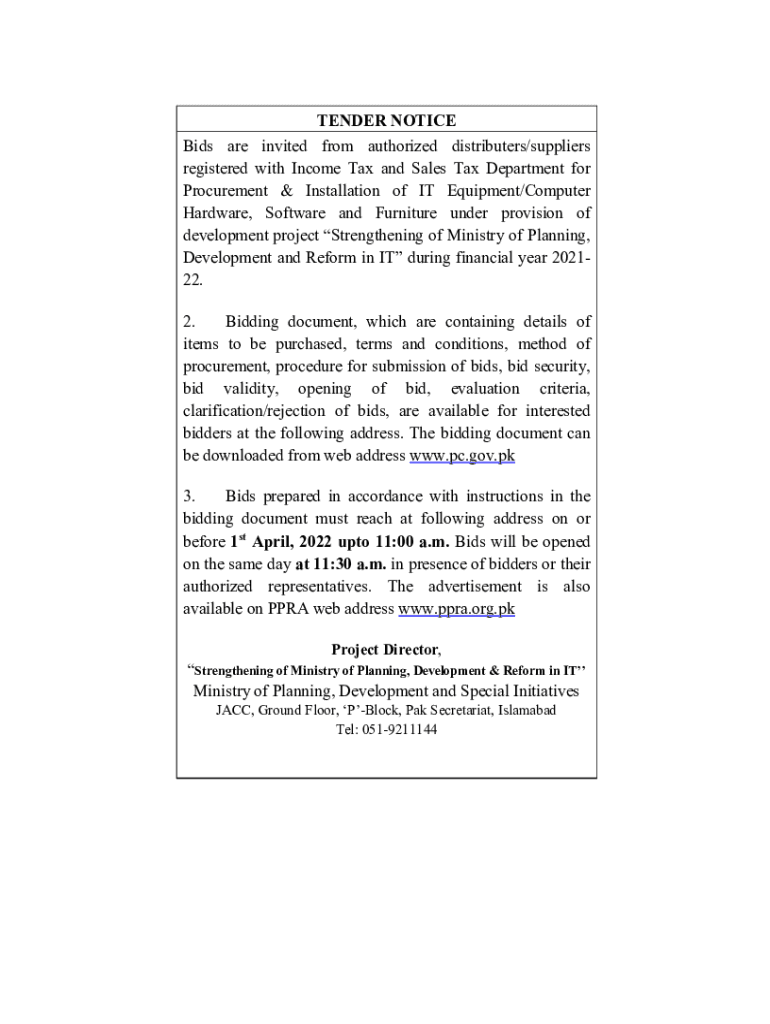 Fillable Online TENDER NOTICE Bids are invited from authorized distributers ... Fax Email Print ...