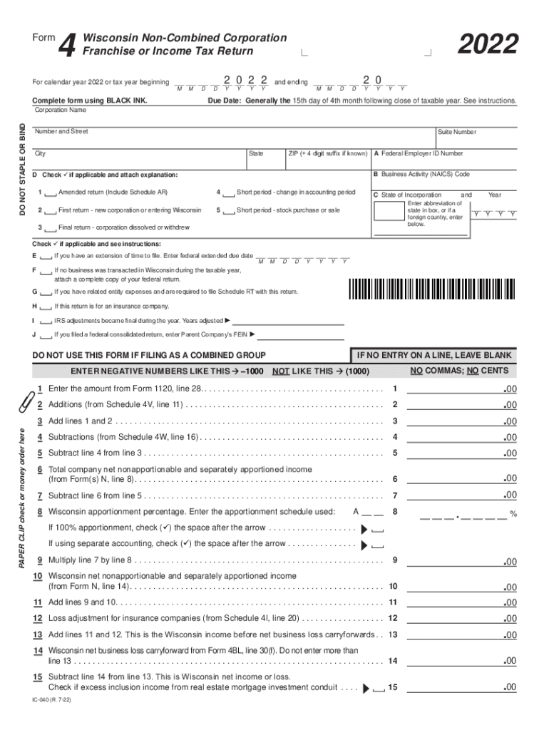 Fillable Online 2022 IC-040 Form 4 Wisconsin Non-Combined Corporation ...