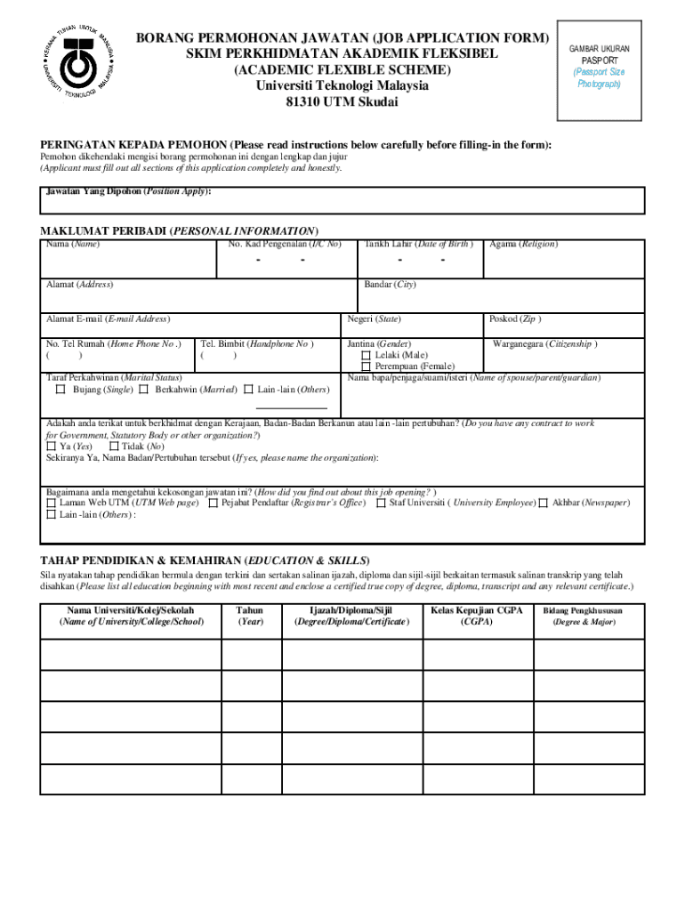 Fillable Online borang permohonan jawatan (job application form) - UTM Fax Email Print - pdfFiller