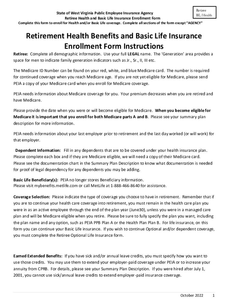 Fillable Online peia wv Retirement Health Benefits and Basic Life Insurance Enrollment ... Fax ...