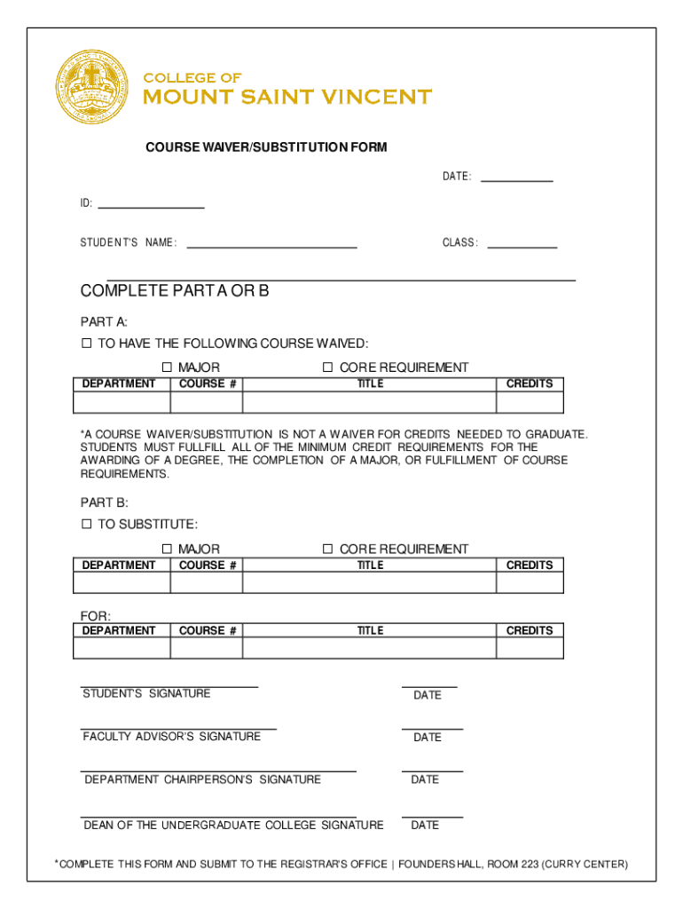 Fillable Online Course Waiver/Substitution Request Form Fax Email Print - pdfFiller