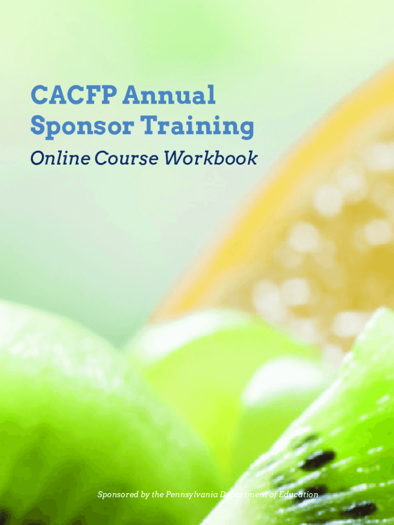 Fillable Online CACFP Annual Sponsor Training Fax Email Print - pdfFiller