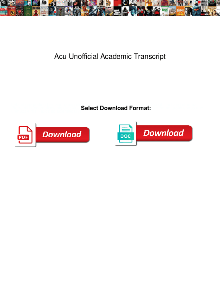 Fillable Online Acu Unofficial Academic Transcript. Acu Unofficial ...