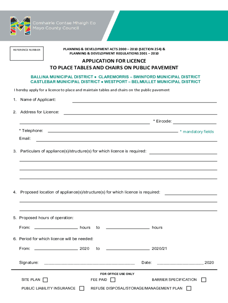 Fillable Online APPLICATION FOR LICENCE TO PLACE TABLES AND ... Fax ...