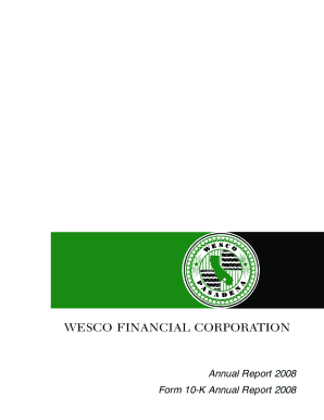 Fillable Online WESCO FINANCIAL CORPORATION FORM 10-K - SEC.gov Fax Email Print - pdfFiller