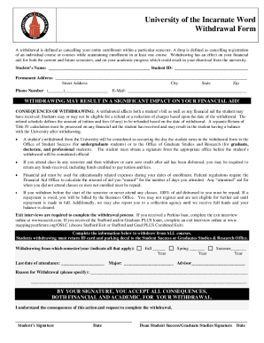 Fillable Online University of the Incarnate Word Withdrawal Form Fax Email Print - pdfFiller