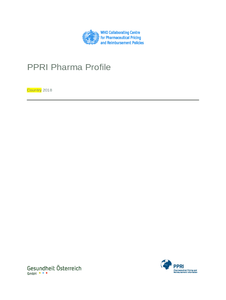 The Pharmaceutical Pricing and Reimbursement Ination ... - ppri goeg Doc Template | pdfFiller