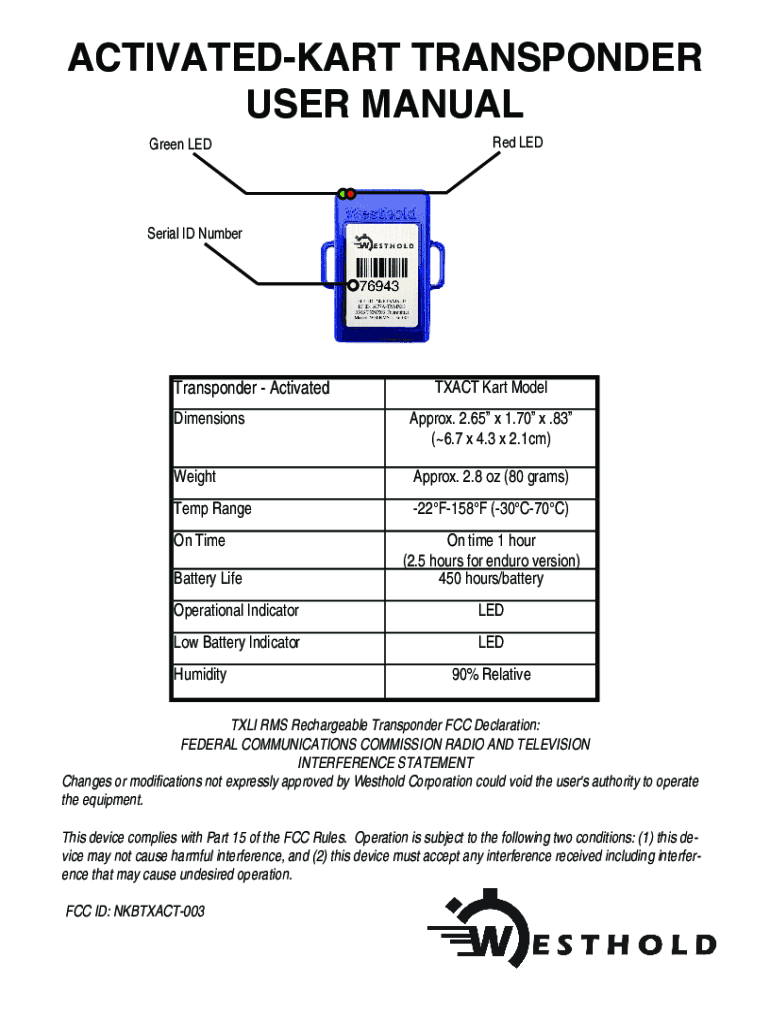 Fillable Online ACTIVATED-KART TRANSPONDER USER MANUAL Fax Email Print - pdfFiller