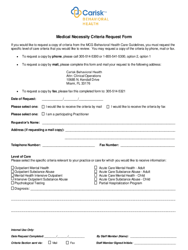 Fillable Online Medical Necessity Criteria Request Form - Carisk Partners Fax Email Print ...
