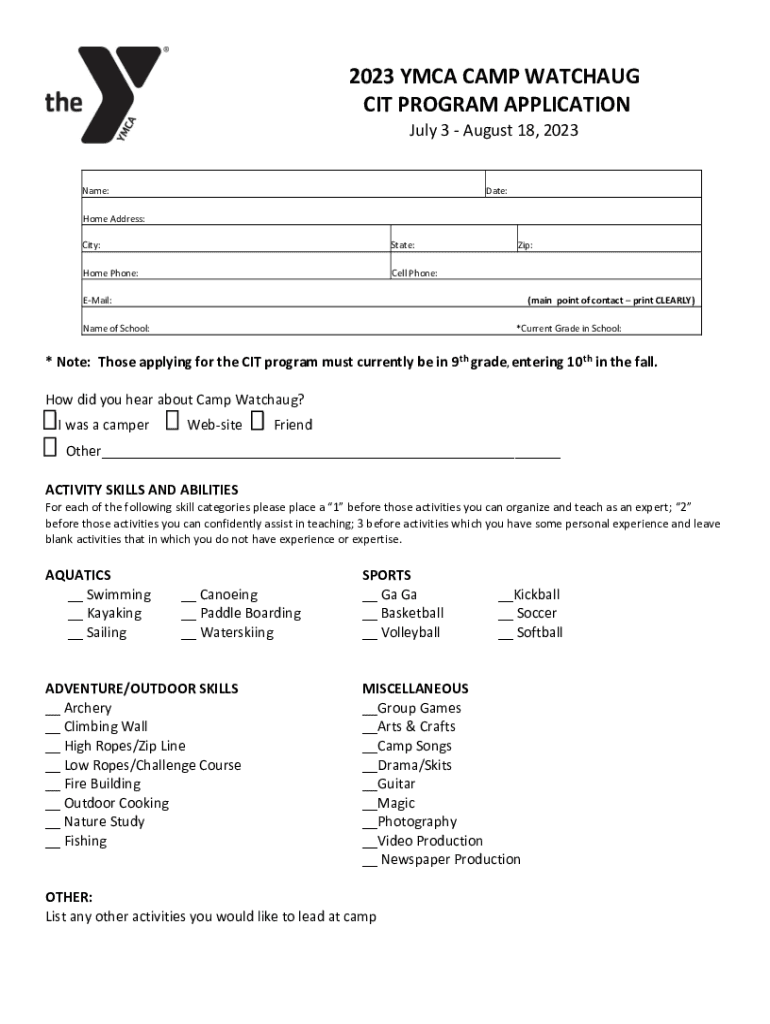 Fillable Online 2023 YMCA CAMP WATCHAUG CIT PROGRAM APPLICATION Fax ...