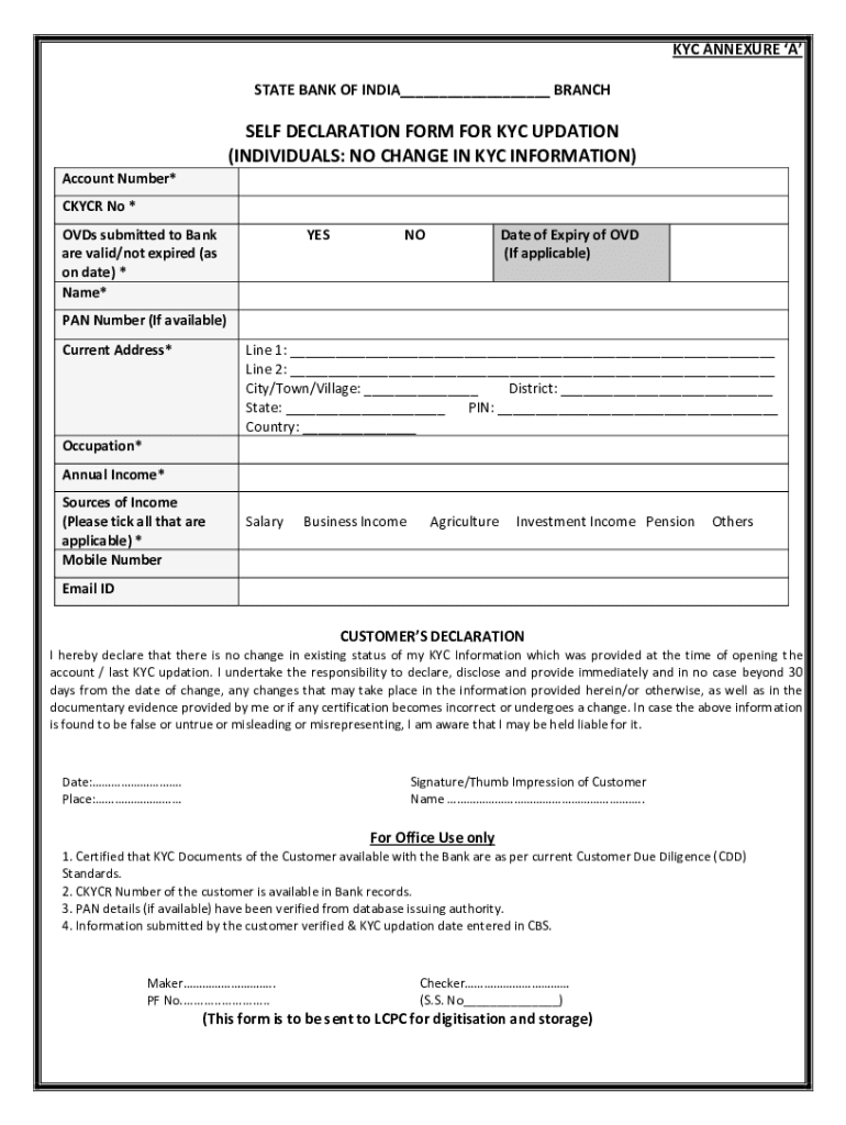 Fillable Online SELF DECLARATION FORM FOR KYC UPDATION (INDIVIDUALS ... Fax Email Print - pdfFiller