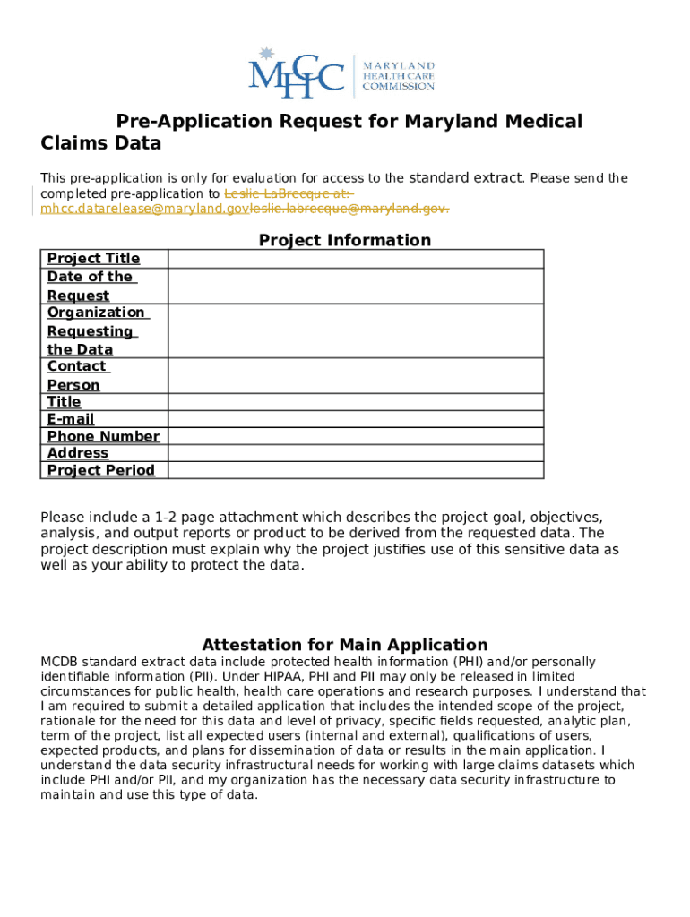 Pre-Application Request for Maryland Medical Claims Data - mhcc maryland Doc Template | pdfFiller
