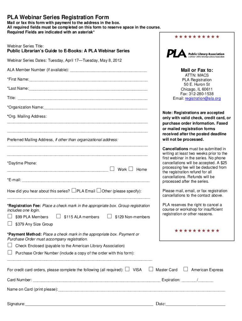 Fillable Online PLA Webinar Series Registration Form Fax Email Print - pdfFiller