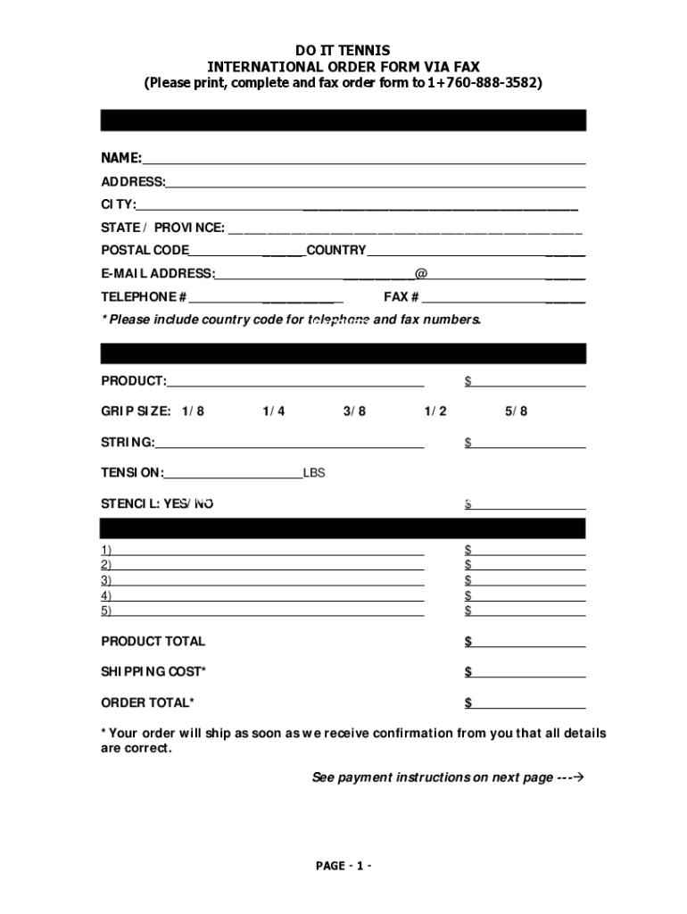 Fillable Online DO IT TENNIS INTERNATIONAL ORDER FORM VIA FAX Fax Email ...