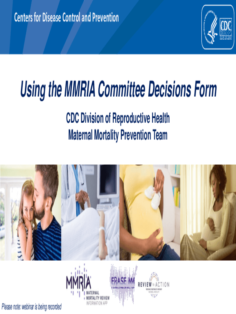 Fillable Online Using the MMRIA Committee Decisions Form - Review to ...