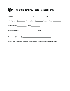 Fillable Online wiki spu SPU Student Pay Raise Request Form Fax Email Print - pdfFiller