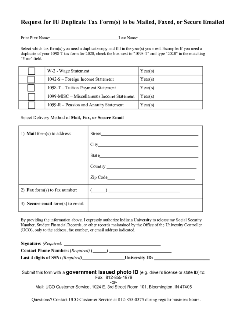 Fillable Online Duplicate Tax Form RequestAll IU Campuses - one.iu.edu's Fax Email Print - pdfFiller