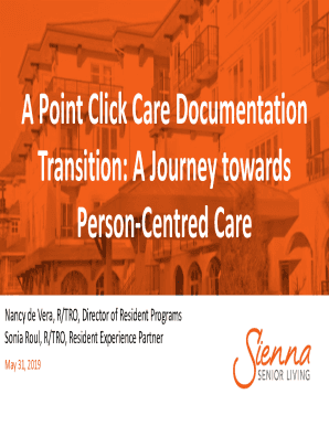 Fillable Online A Point Click Care Documentation Transition: A Journey ...