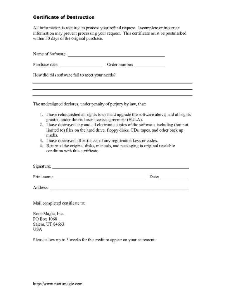 Fillable Online Certificate of Destruction All information is required to process ... Fax Email ...