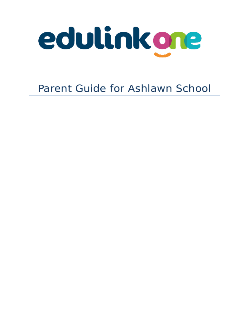 Edulink One Parent Guide - Ashlawn School Doc Template | pdfFiller