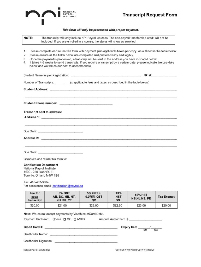 Fillable Online Transcript Request Form - National Payroll Institute Fax Email Print - pdfFiller