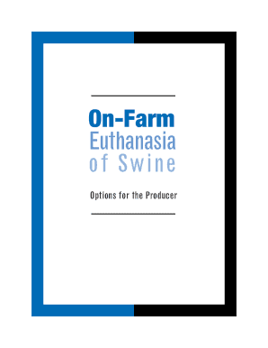 Fillable Online Euthanasia of Pigs on the FarmManitoba Agriculture Fax ...