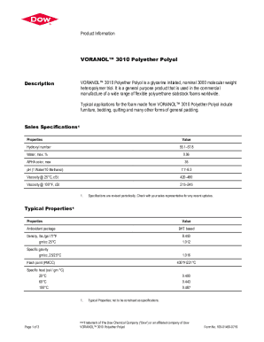Fillable Online VORANOL 3010 Polyether Polyol. Polyether polyol used in the commercial ...