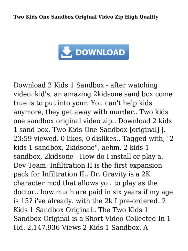 Fillable Online Two Kids One Sandbox Original Video Zip High Quality ...