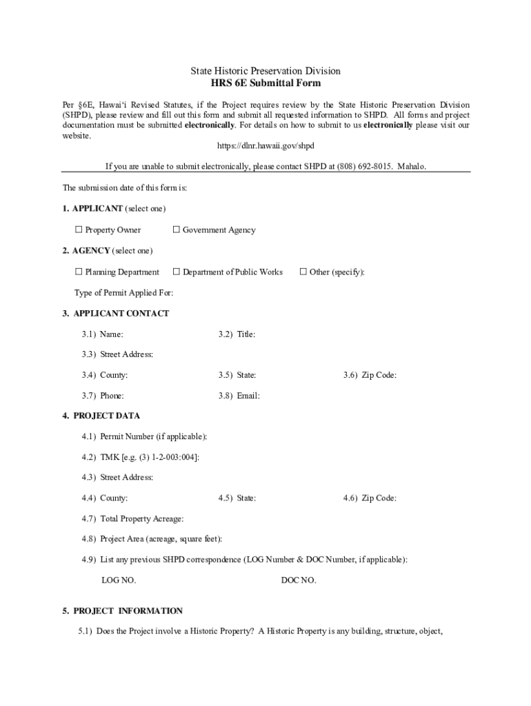 Fillable Online State Historic Preservation Division HRS 6E Submittal ...