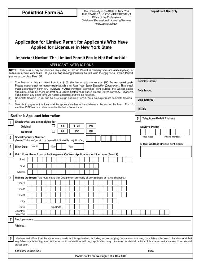 Fillable Online Podiatrist Form 5A. Application for Limited Permit for Applicants Who Have ...