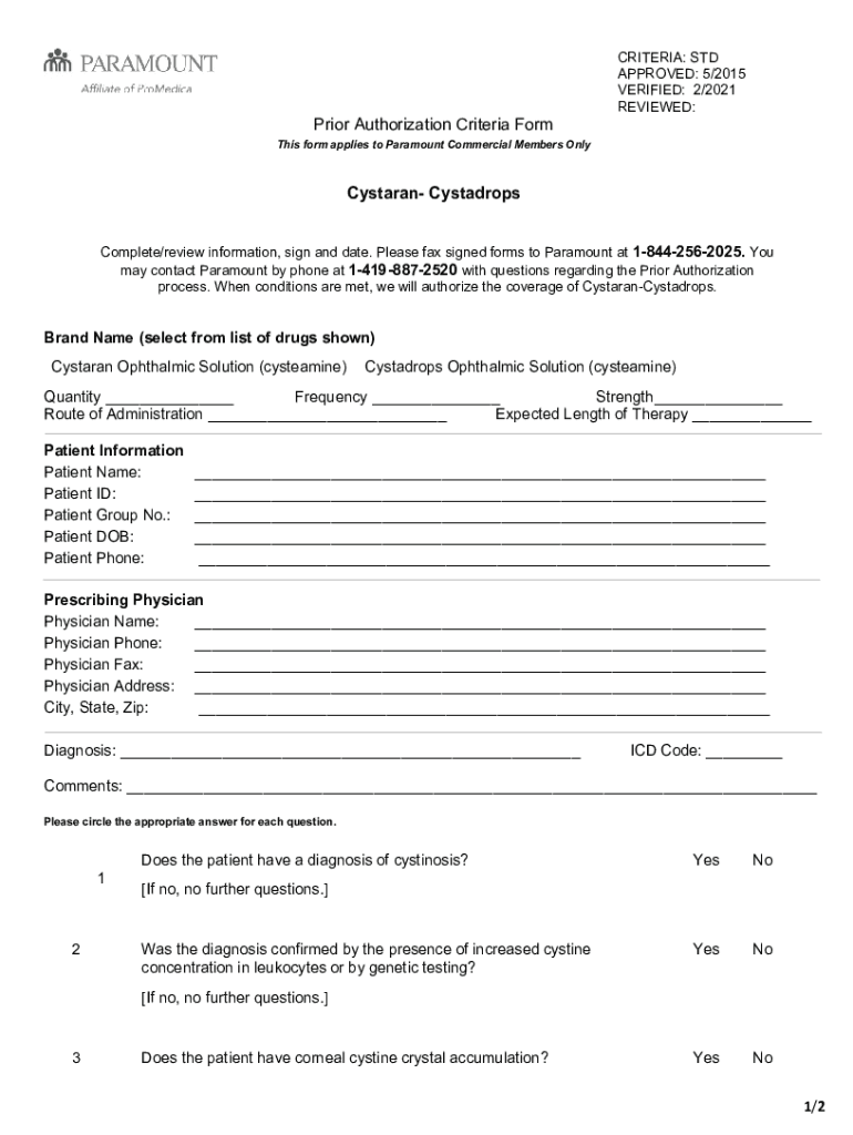 Fillable Online Prior Authorization Criteria Form Cystaran Fax Email ...