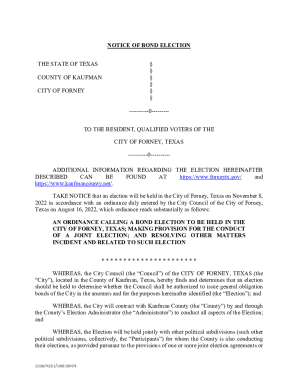 Fillable Online NOTICE OF BOND ELECTION THE STATE OF TEXAS COUNTY OF ...