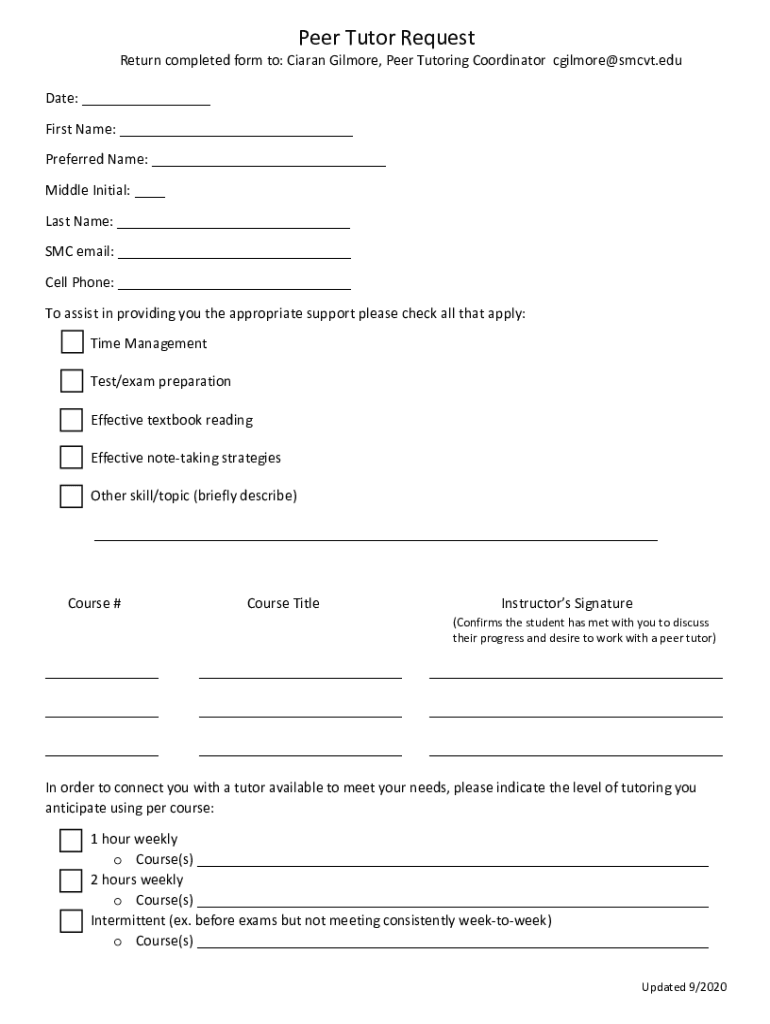 Fillable Online Fillable Peer Tutor Request Return completed form to: Ciaran ... - Fill io Fax ...