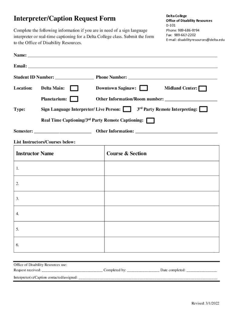 Fillable Online Interpreter/Caption Request Form - Delta College Fax Email Print - pdfFiller