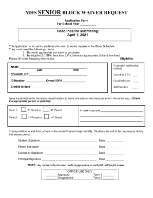 Fillable Online mhs senior block waiver request Fax Email Print - pdfFiller