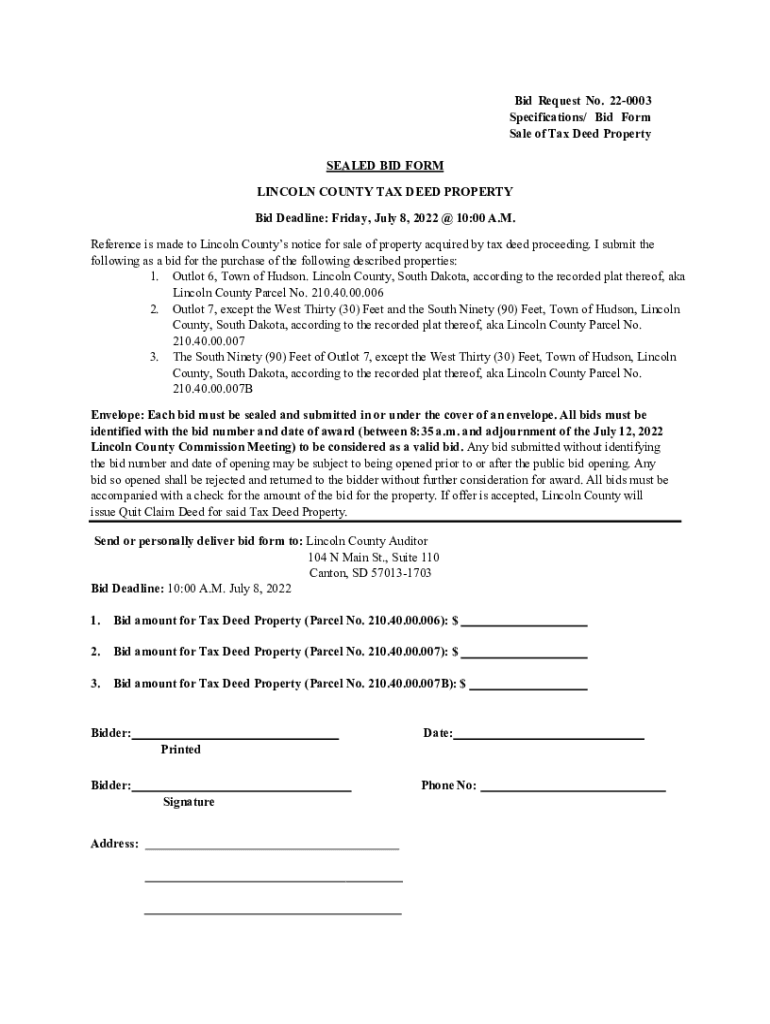 Fillable Online Bid Request No. 22-0003 Specifications/ Bid Form Sale of Tax Deed ... Fax Email ...