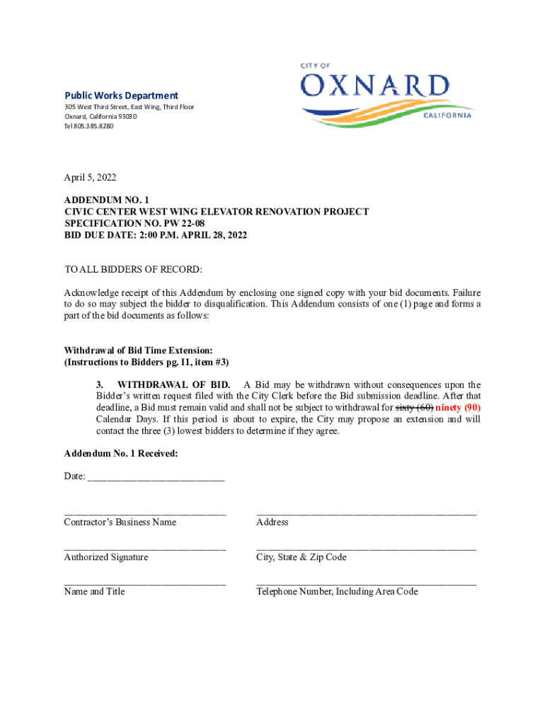 Fillable Online Addendum #1 - Withdrawal of Bid Time Extension (PW 22 ...