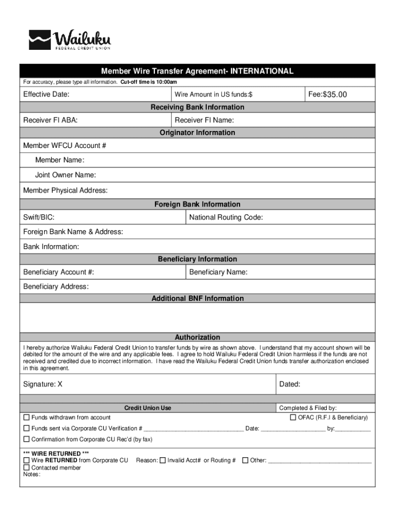 Fillable Online Member Wire Transfer Agreement- INTERNATIONAL 35.00 Fax Email Print - pdfFiller