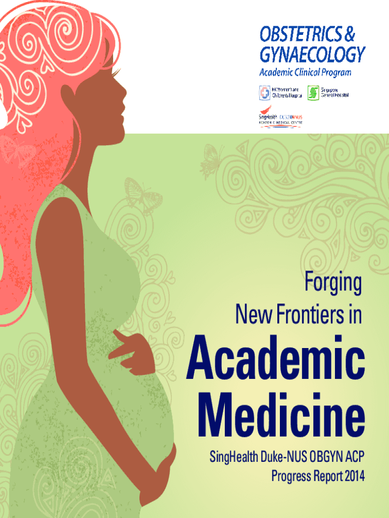 Fillable Online Progress Report - SingHealth Duke-NUS Fax Email Print - pdfFiller