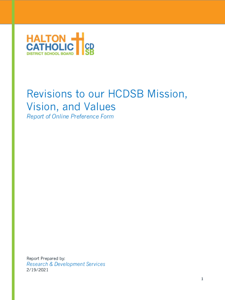 Fillable Online Revisions to our HCDSB Mission, Vision, and Values. Report of Online Preference ...