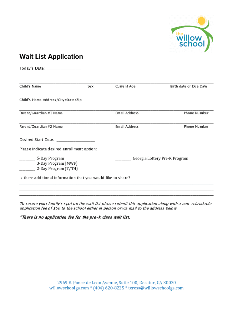 Fillable Online Wait List Application - The Willow School Fax Email Print - pdfFiller