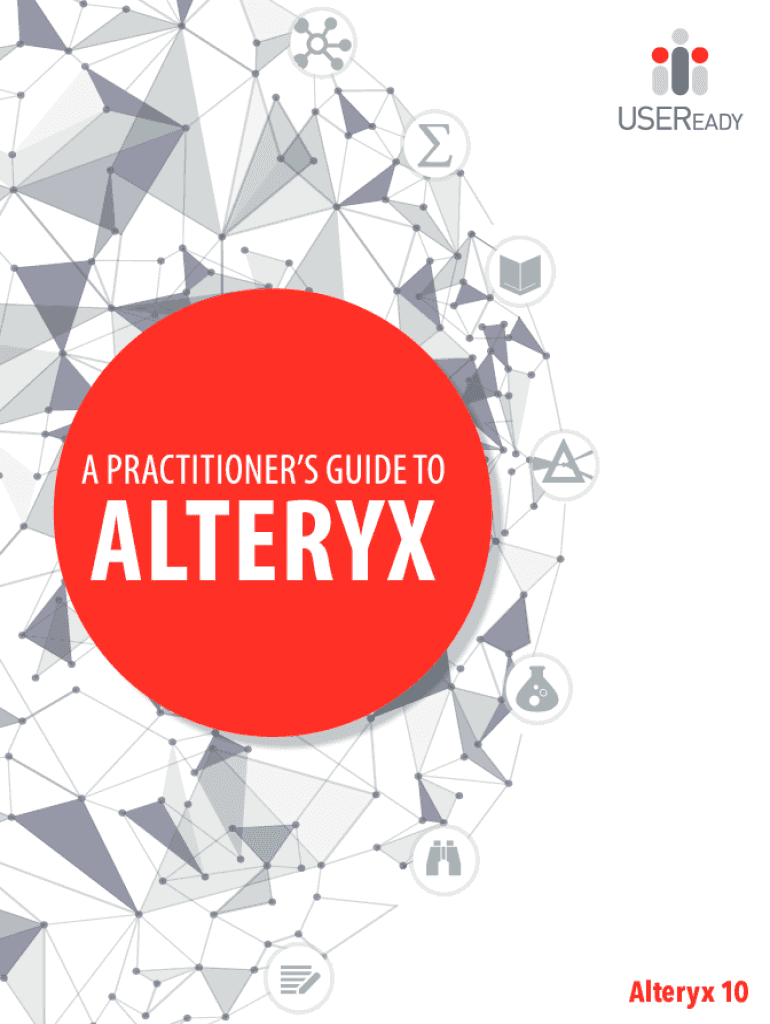 Fillable Online A Practitioner's Guide to Alteryx - USEReady Resource ...