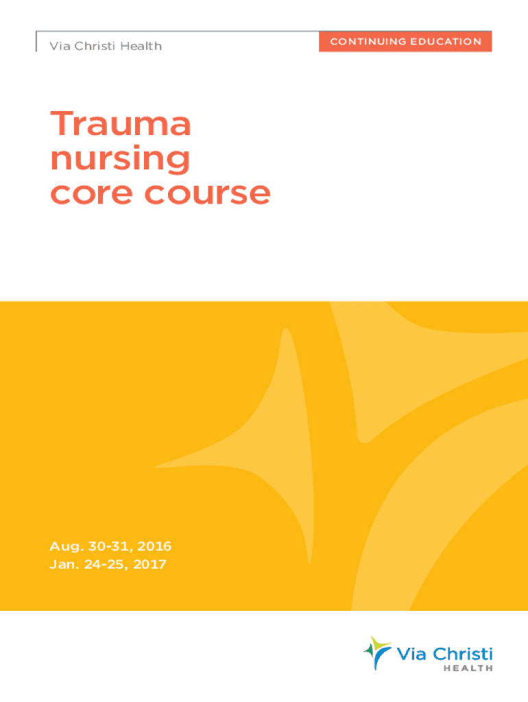 Fillable Online Trauma nursing core course Fax Email Print - pdfFiller